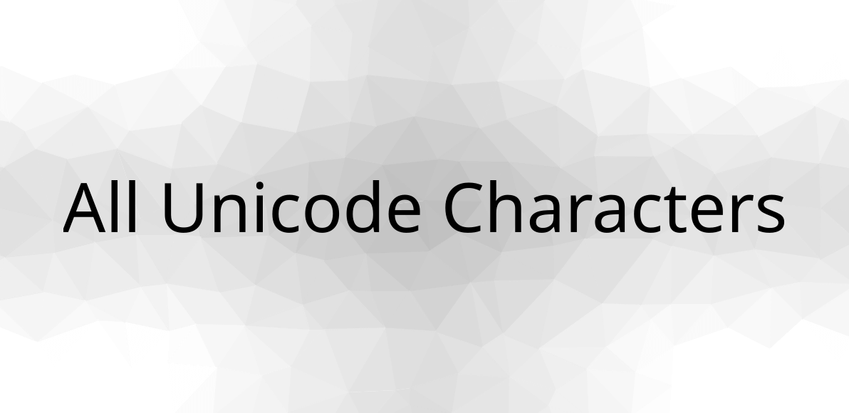 All Unicode Characters & Text Symbols List