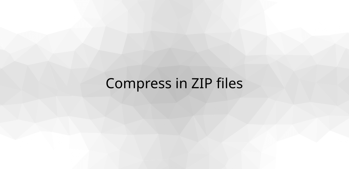 Compress in ZIP files
