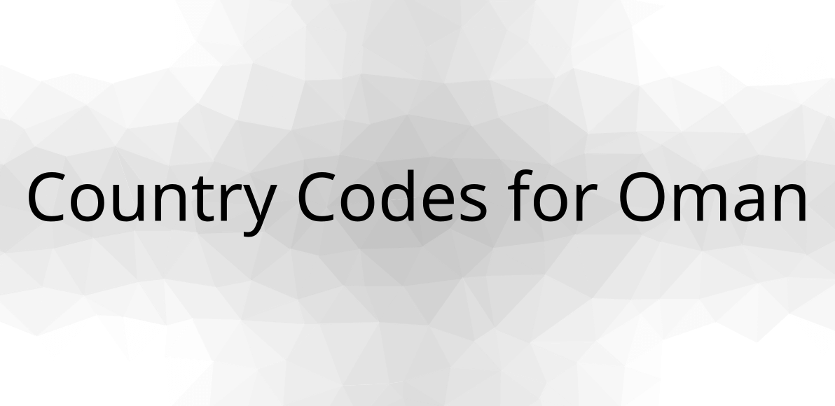 🇴🇲 Country Codes for Oman are OM, OMN, 512 & Calling Code is 968