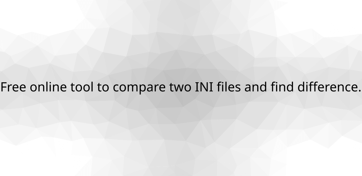 Free online tool to compare two INI files and find difference.
