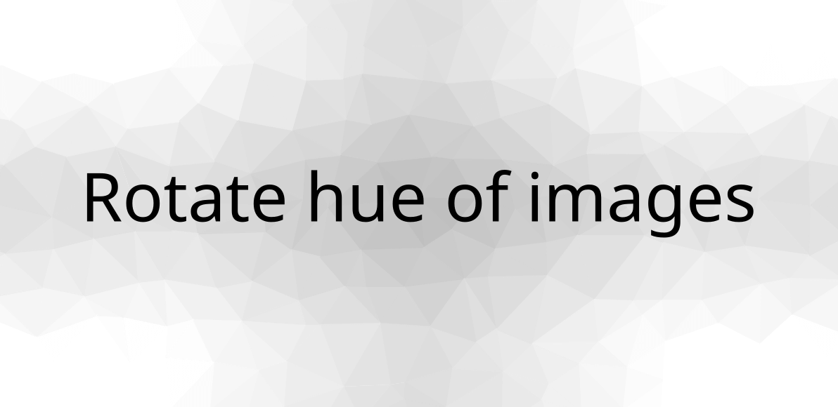 Rotate hue of images